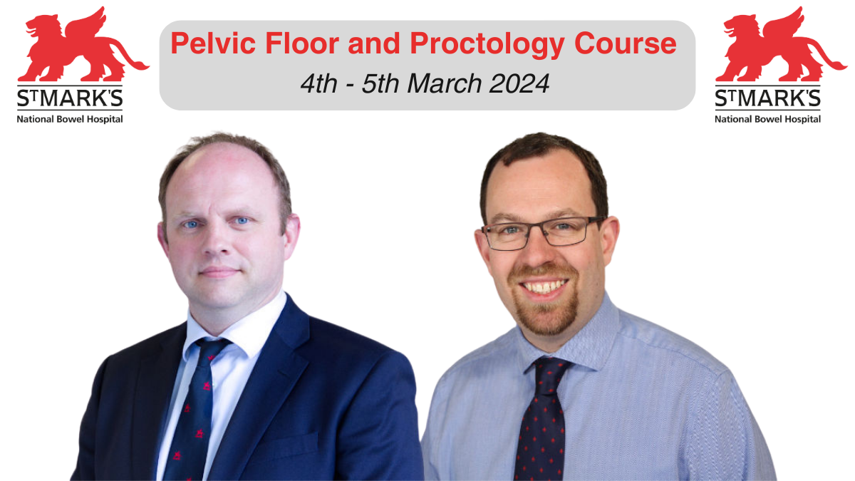 Pelvic Floor & Proctology Course 2024 - St Marks Academic Institute